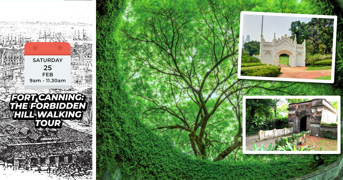 FORT CANNING: THE FORBIDDEN HILL WALKING TOUR - Uncle Chris