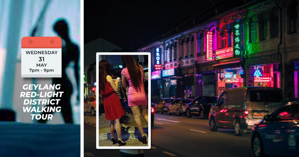 Geylang Red Light District Walking Tour Uncle Chris