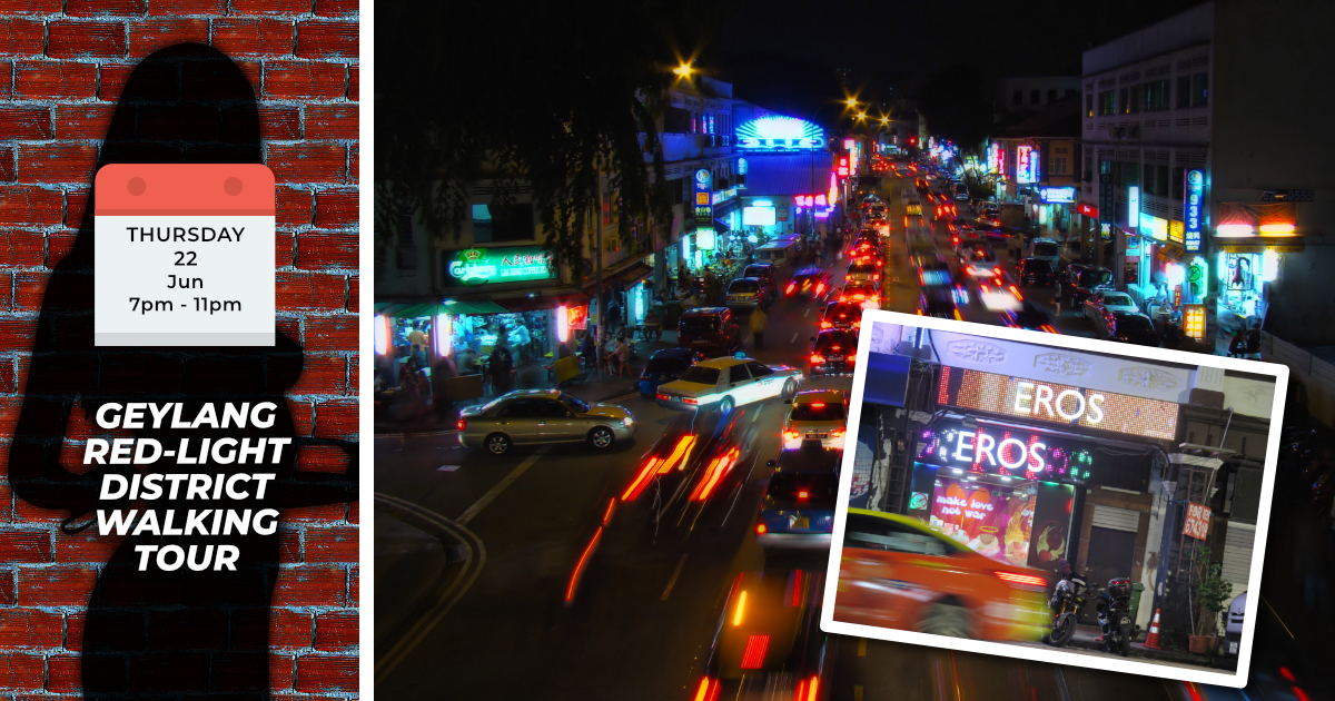 Geylang Red Light District Walking Tour Uncle Chris