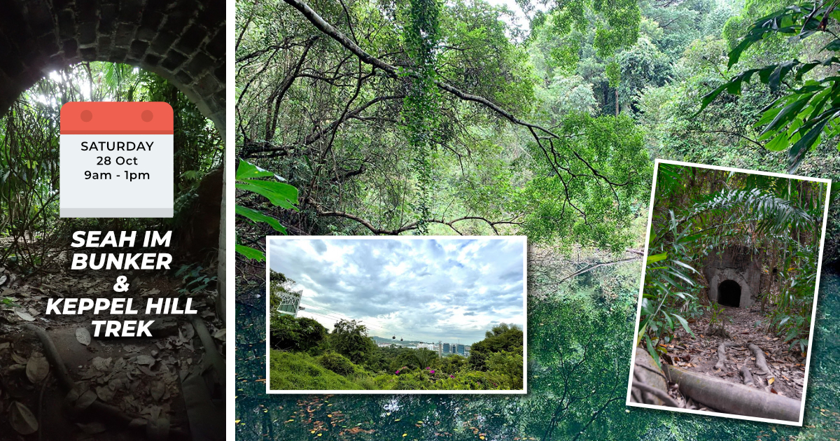 SEAH IM BUNKER & KEPPEL HILL TREK - Uncle Chris