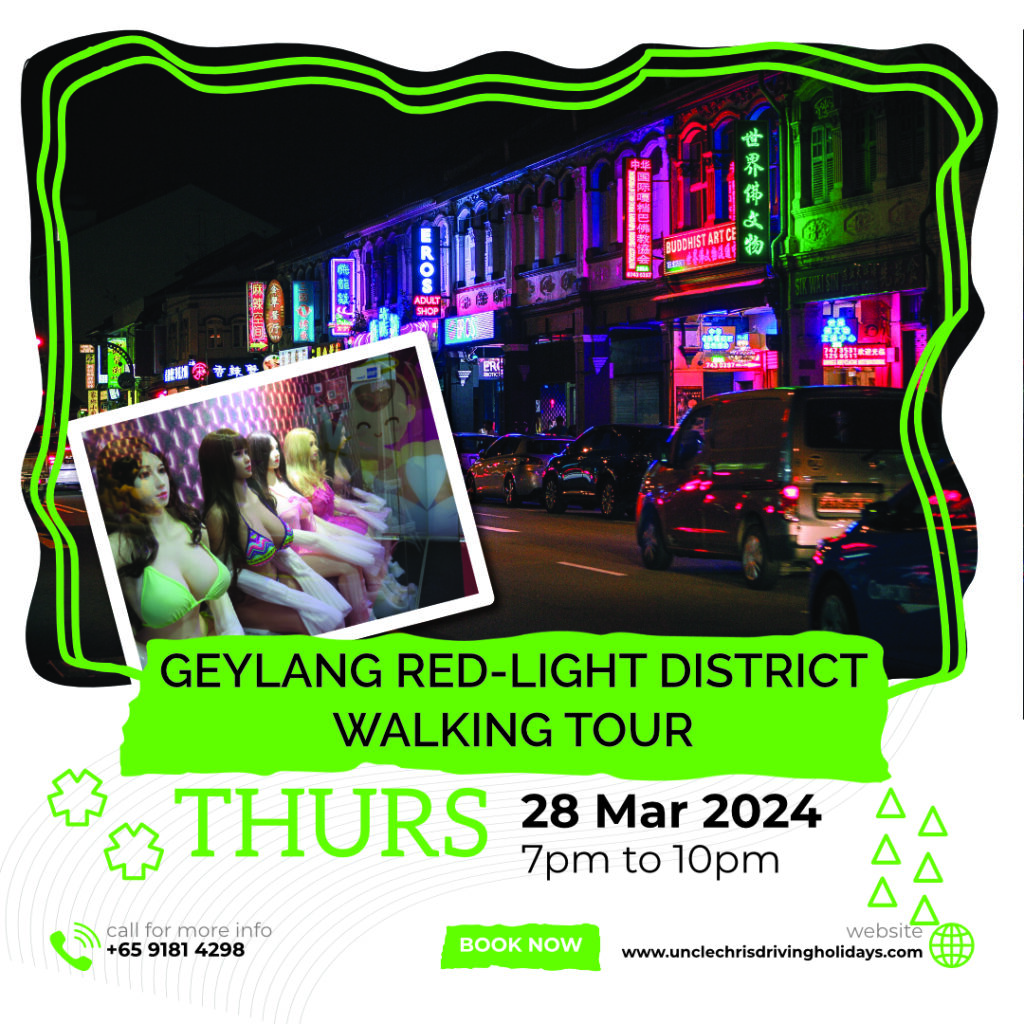 Geylang Red Light District Walking Tour Uncle Chris
