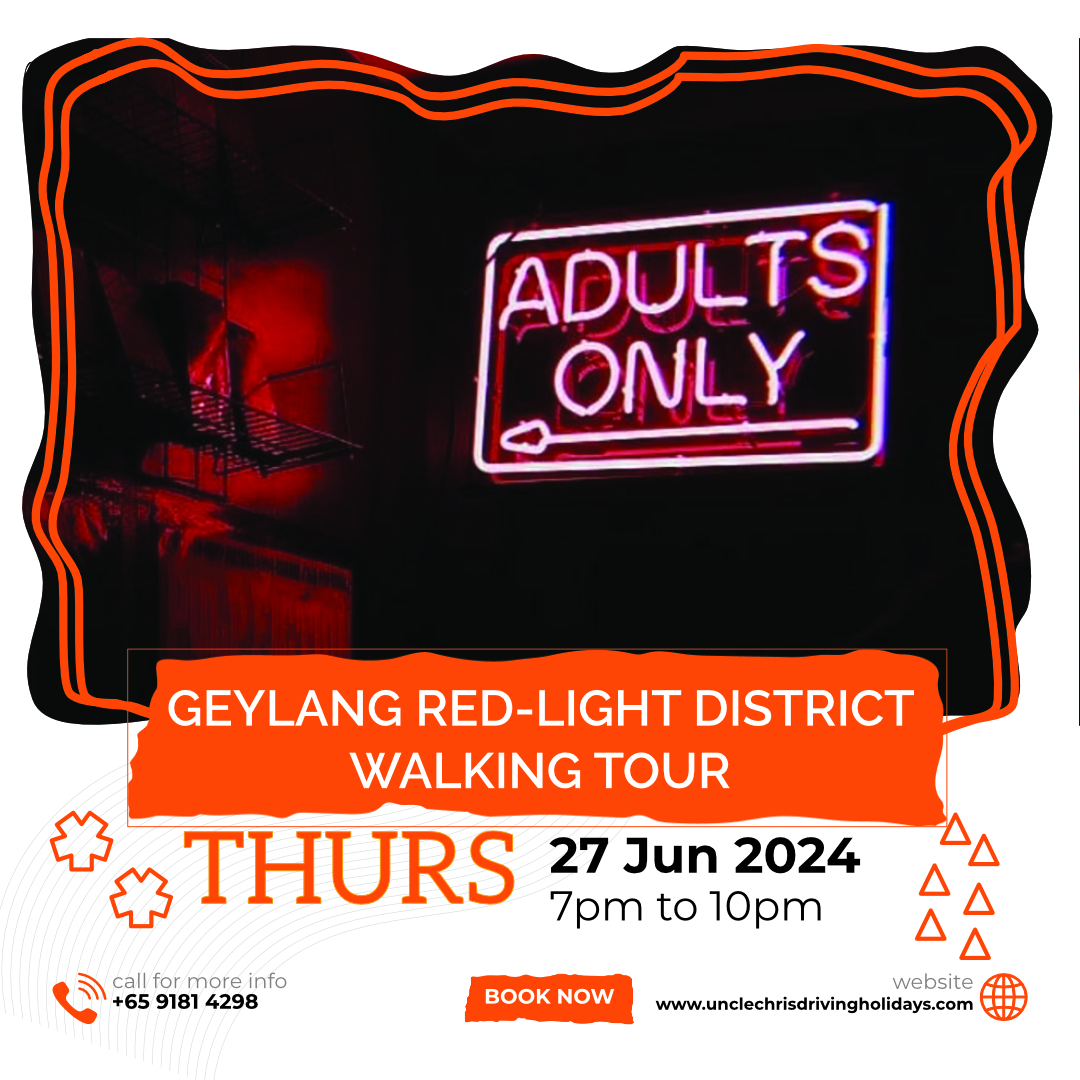 Geylang Red Light District Walking Tour Uncle Chris