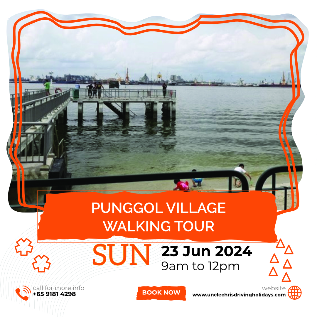 PUNGGOL VILLAGE WALKING TOUR - Uncle Chris