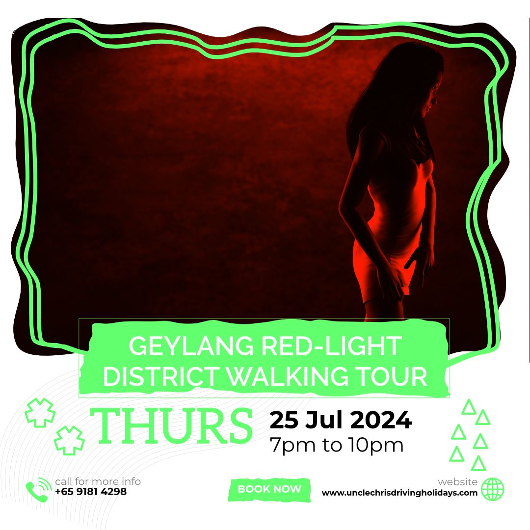 Geylang Red Light District Walking Tour Uncle Chris